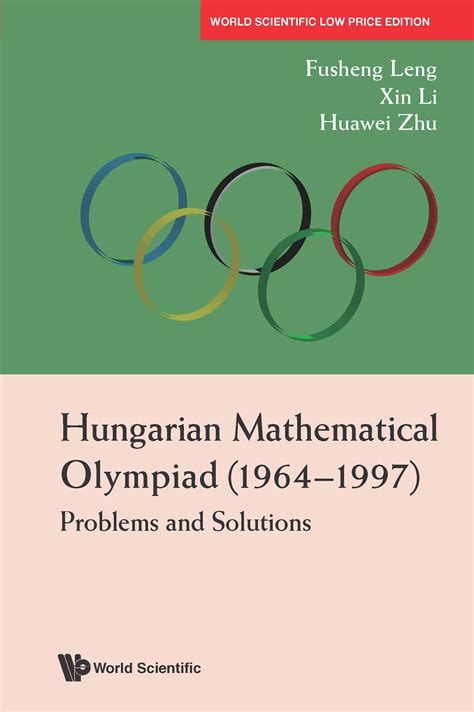 Hungarian Mathematical Olympiad 1964 1997 Problems And Solutions