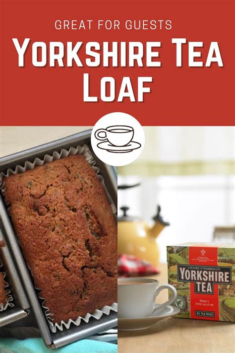 Yorkshire Tea Loaf Fruit Cake Easy Recipe Tea Cakes Recipes Tea Loaf