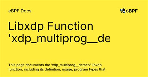 libxdp function xdp multiprog detach ebpf docs