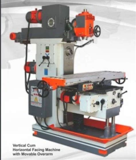 Vertical Cum Horizontal Facing Milling Machine At Best Price In Ludhiana