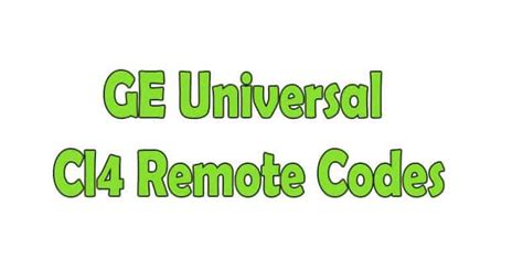 GE Universal Cl Remote Codes Programming Instructions