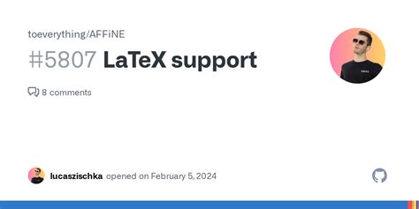 Latex Support · Issue 5807 · Toeverything Affine · Github