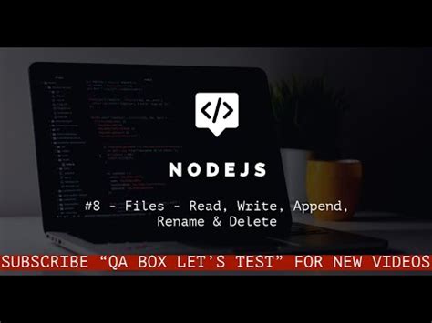 8 Nodejs Files Read Write Append Rename Delete YouTube