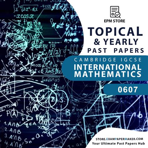 International Mathematics 0607 Yearly Past Papers And Topical Questions Epm Store