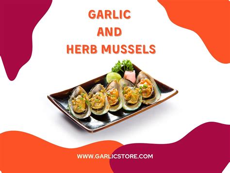 Garlic And Herb Mussels Garlic Store