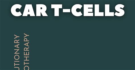 Car T Cells