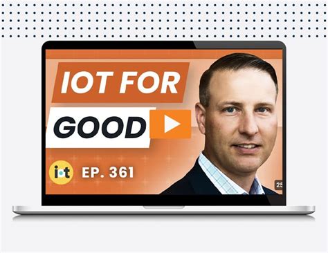 The Iot Ecosystem And Iot For Good Kore Webinar