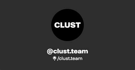 Clust Team Instagram Facebook Linktree