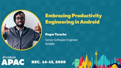 Embracing Productivity Engineering In Android Droidcon