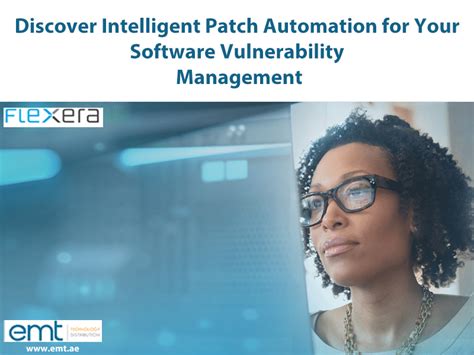 Discover Intelligent Patch Automation For Your Software Vulnerability