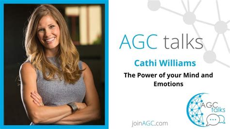 Cathi Williams Shares The Power Of Your Mind And Emotions A Talk With
