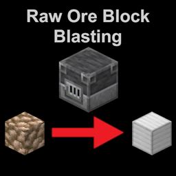 Blasting Raw Ore Blocks File Minecraft Data Packs CurseForge