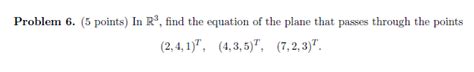 Solved Problem 4 5 Points In R2 Find The Point On The