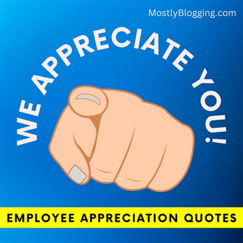 110 Inspirational Motivational Quotes For Employee Appreciation To