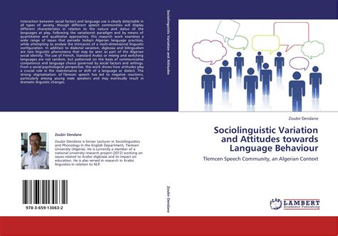 Sociolinguistic Variation And Attitudes Towards Language Behaviour 978 3 659 13063 2