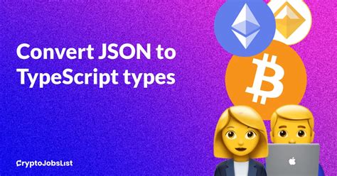 Convert Json To Typescript Types