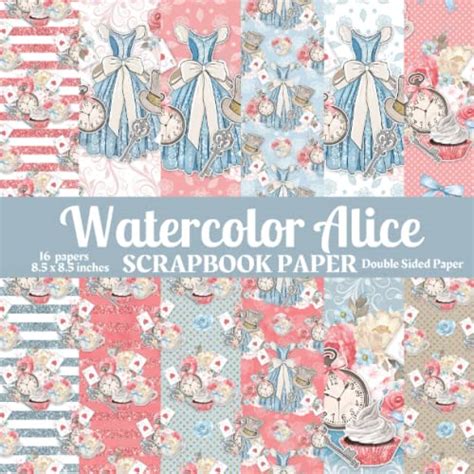 Watercolor Alice In Wonderland Scrapbook Paper 16 Alice In Wonderland