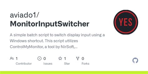 Github Aviado1 Monitorinputswitcher A Simple Batch Script To Switch