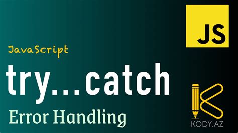 Javascript Trycatch Error Handling Try Catch Finally Kodyaz Youtube