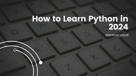 How To Learn Python In 2024 Identical Cloud Posted On The Topic Linkedin