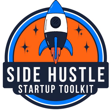 Side Hustle Startup Toolkit Side Hustle Startup Toolkit