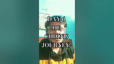 Day 6 Of Coding Journey Coding Newchallenge Amitnegi Codinglife Challenge Codingjourney