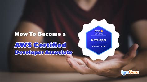 How To Become Aws Certified Developer Associate In 2025