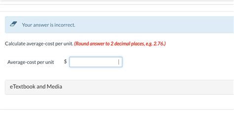 Solved Your Answer Is Incorrectcalculate Average Cost Per