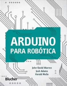 Livro Arduino Para Robótica Frete grátis