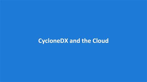 CycloneDX And The Cloud YouTube