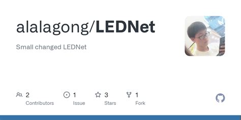 GitHub Alalagong LEDNet Small Changed LEDNet