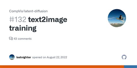 Text Image Training Issue CompVis Latent Diffusion GitHub