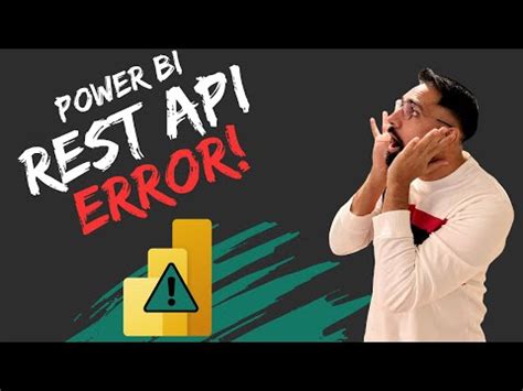 Power Bi Rest Api Usage And Error Resolution Tutorial Vid