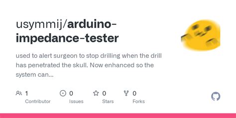 Github Usymmijarduino Impedance Tester Used To Alert Surgeon To