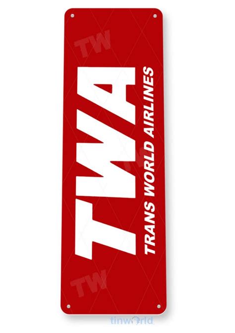 Twa Airlines Sign D121 Tinworld Aviation Signs