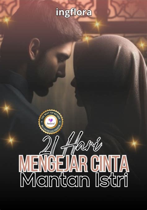 21 Hari Mengejar Cinta Mantan Istri Dreame