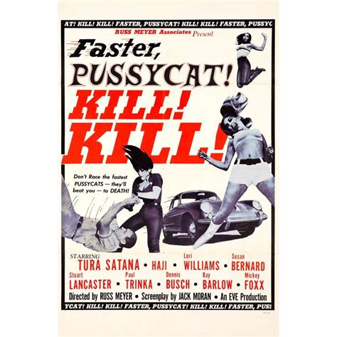 142 Faster Pussycat Kill Kill One Sheet One Sheet 27 X 41 Style B