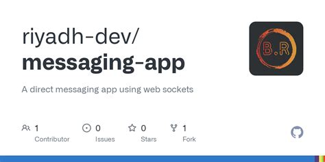 Github Riyadh Devmessaging App A Direct Messaging App Using Web Sockets