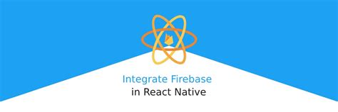 Abhishek Rathore On Linkedin How To Integrate Firebase In React Native Apps