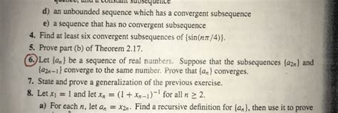Solved D An Unbounded Sequence Which Has A Convergent