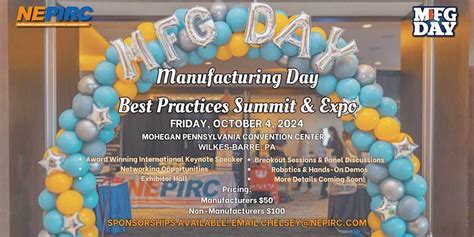Nepircs Manufacturing Day Best Practices Summit And Expo 10 04 24 Penns Northeast