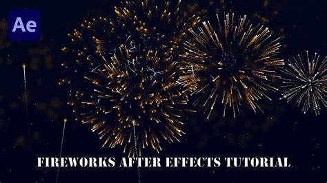 Create Realistic Fireworks Particles In After Effects Tutorial Youtube