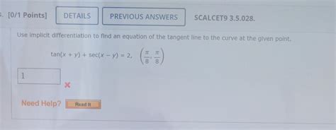 Solved Use Implicit Differentiation To Find An Equation Of Chegg Com