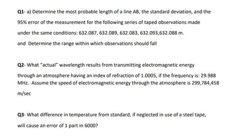 Solved Q1 A Determine The Most Probable Length Of A Line