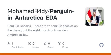 Mohamed Roshdy Kharboush On Linkedin Github Mohamedr4dypenguin In Antarctica Eda Penguin