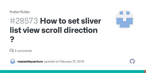 How To Set Sliver List View Scroll Direction · Issue 28573 · Flutterflutter · Github