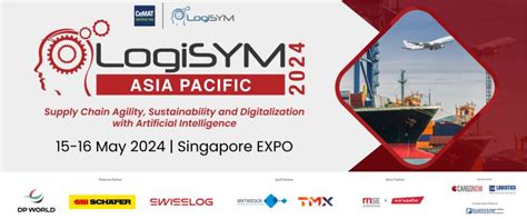 Logistics Executive Group On Linkedin Logisymasiapacific2024 Logisym Cematsea Supplychain