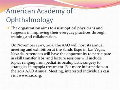 The 2015 American Academy Of Ophthalmology Annual Meeting In Las Vegas