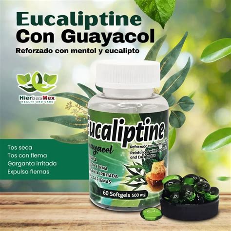 Eucaliptine Guayacol 60 Softgels 500 Mg Suplemento De Eucalipto Y