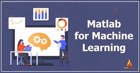 Matlab For Machine Learning Techvidvan